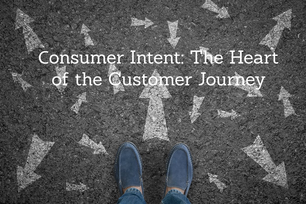 Infographic — Consumer Intent: The Heart of the Customer Journey