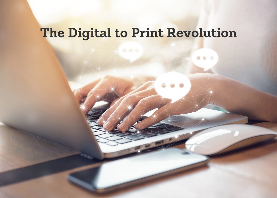 The Digital to Print Revolution