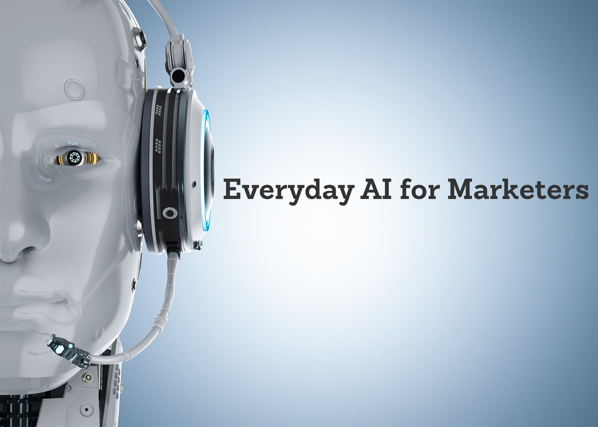 Everyday AI for Marketers