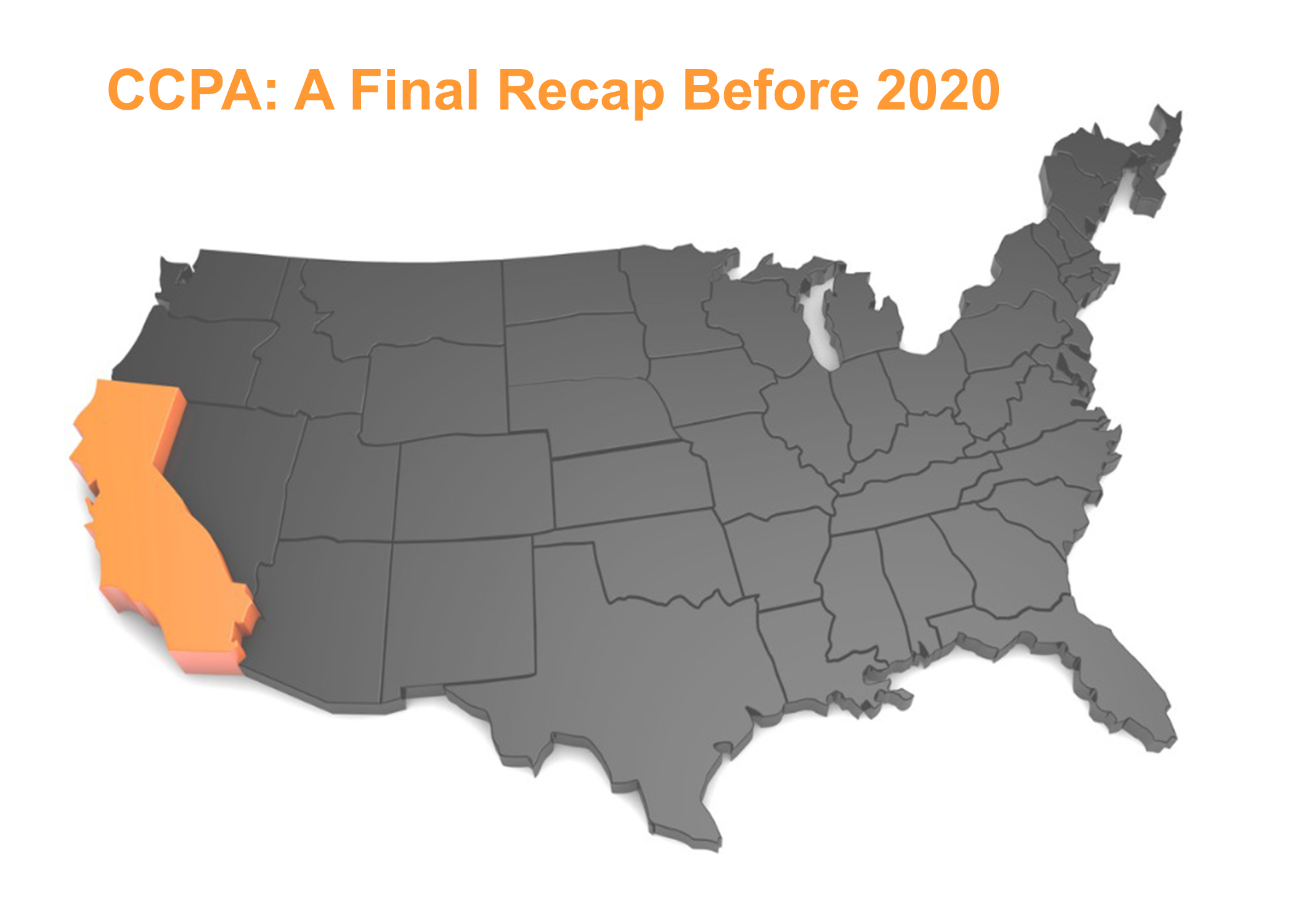 CCPA: A Final Recap Before 2020